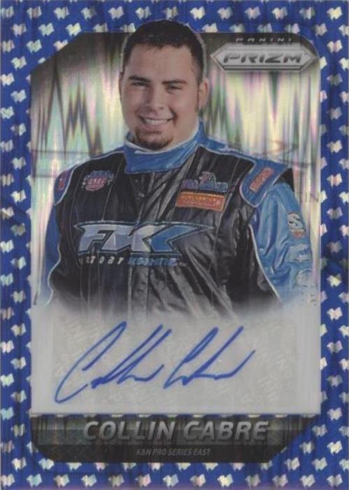 2016 Panini Prizm NASCAR - Driver Signatures Collin Cabre #CC Blue Flag ...