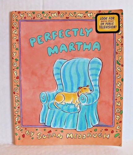 Martha Speaks: Perfectly Martha by Susan Meddaugh (2008, Paperback Book ...
