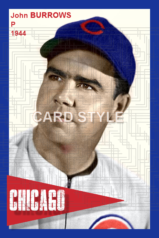 John Burrows - 1944 Chicago Cubs - choose a style - colorized print | eBay