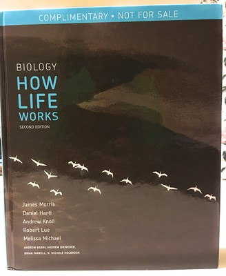 BIOLOGY HOW LIFE WORKS 2ND.ED. MORRIS I.E. Hardcover | eBay