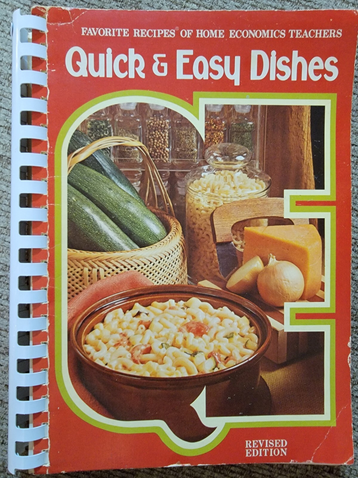 Vtg 1978 Quick & Easy Dishes Cookbook Favorite Recipes Home Economics ...