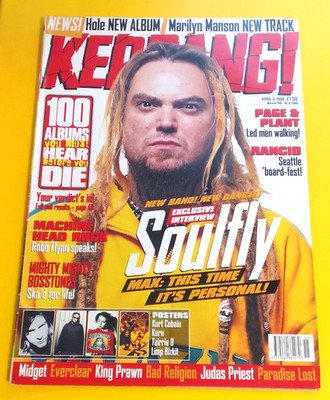 Kerrang! No.694 April 11 1998 - Soulfly, Rancid, Machine Head, Hole ...