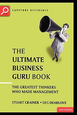 Ultimate Business Guru Book 2e: The..., Crainer, Stuart 9781841120751 ...
