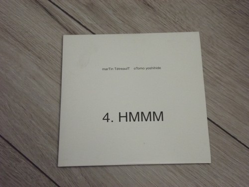 Martin Tetreault Otomo Yshihide 4. Hmmm (CD) A42 | eBay