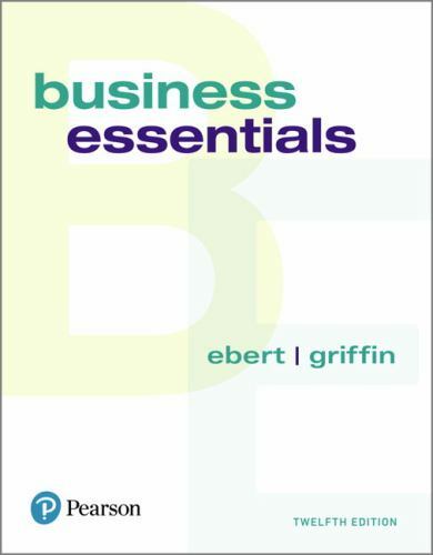 Business Essentials by Ricky Griffin and Ronald Ebert (2018, Hardcover ...
