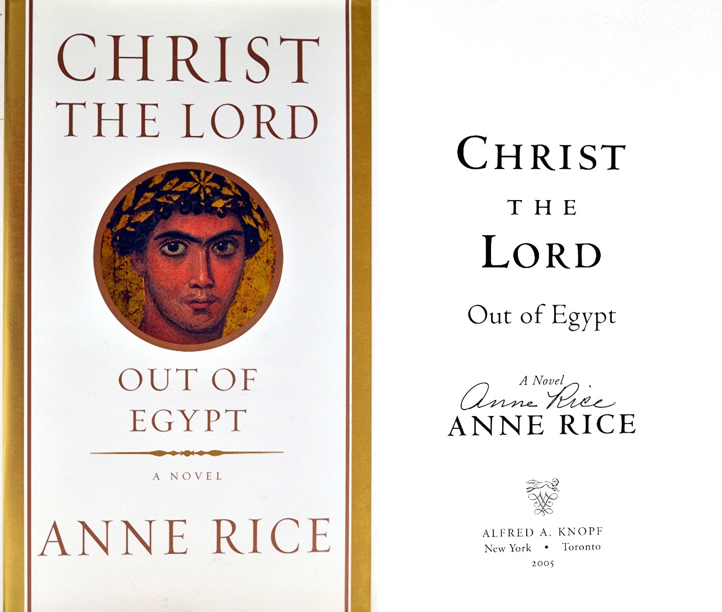 Anne Rice~Christ the Lord: Out of Egypt~SIGNED~~1st/1st HC + Photos ...