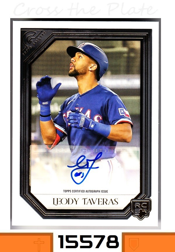 1-2021 TOPPS GALLERY ROOKIE BASE AUTO LEODY TAVERAS RANGERS CARD#RA-LT ...