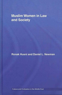 Muslim Women in Law and Society, Hardcover by Husni, Ronak; Newman ...