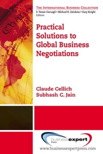 Claude Cellich Subhash Practical Solutions to Global Business Neg ...