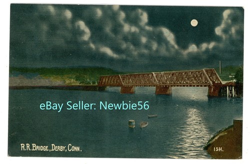 Derby Conn CT - RAILROAD BRIDGE AT NIGHT - Postcard | eBay