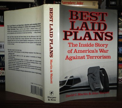 Martin, David C. & John Walcott BEST LAID PLANS The Inside Story of ...