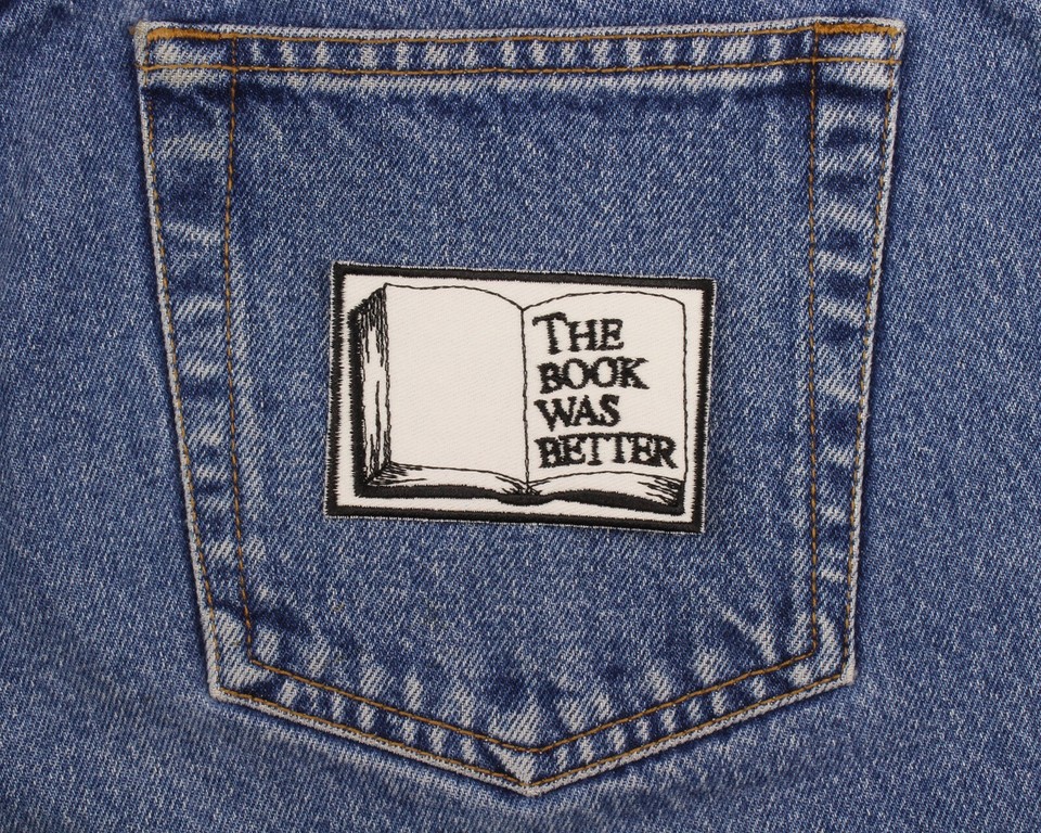 The Book Was Better Patch - Made in USA - Book Lover Patch ...