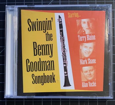 Swingin the Benny Goodman Songbook by Terry Blaine (CD, 2007 ...