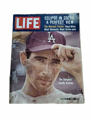 LIFE MAGAZINE, AUGUST 2, 1963- THE DODGERS' SANDY KOUFAX COVER) | eBay