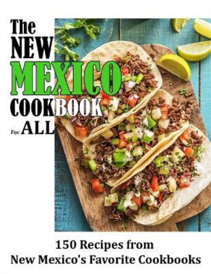 Bertrand Davis The New Mexico Cookbook For All (Poche) | eBay