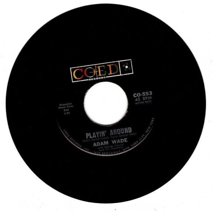 Adam Wade 45 *As If I Did'nt Know/Playin' Around * Coed Records CO-553 ...