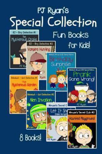 A PJ Ryan Special Collection : 8 Fun Short Stories for Kids Who Like ...