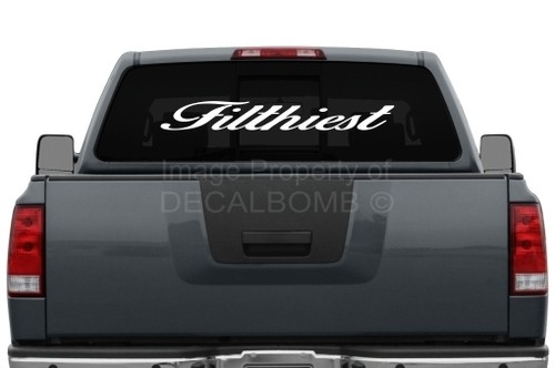 Filthiest Windshield Decal Sticker Vinyl Import Turbo Diesel Race ...