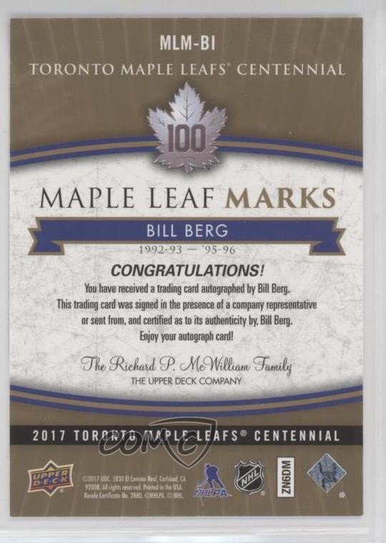 2017 Upper Deck Toronto Maple Leafs Centennial Leaf Marks Bill Berg # ...