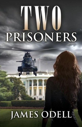 Two Prisoners by James Odell (English) Paperback Book 9781838360108 | eBay