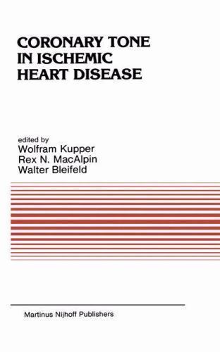 Coronary Tone in Ischemic Heart Disease, Hardcover by Kupper, Wolfram ...