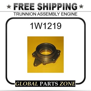 1W1219 - TRUNNION ASSEMBLY ENGINE 3148724 7N9016 7N9590 1W1217 for ...