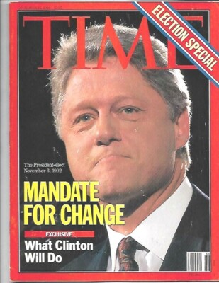 Time Magazine November 16, 1992- Bill Clinton- Mandate For Change | eBay