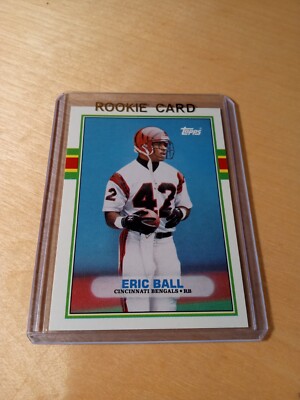 1989 Topps Traded #1 ERIC BALL Cincinnati Bengels ROOKIE Football Card ...