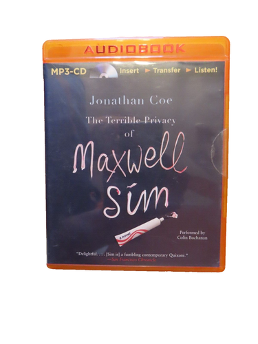 The terrible privacy of Maxwell Sim by Jonathan Coe CD MP3 Audiobook ...