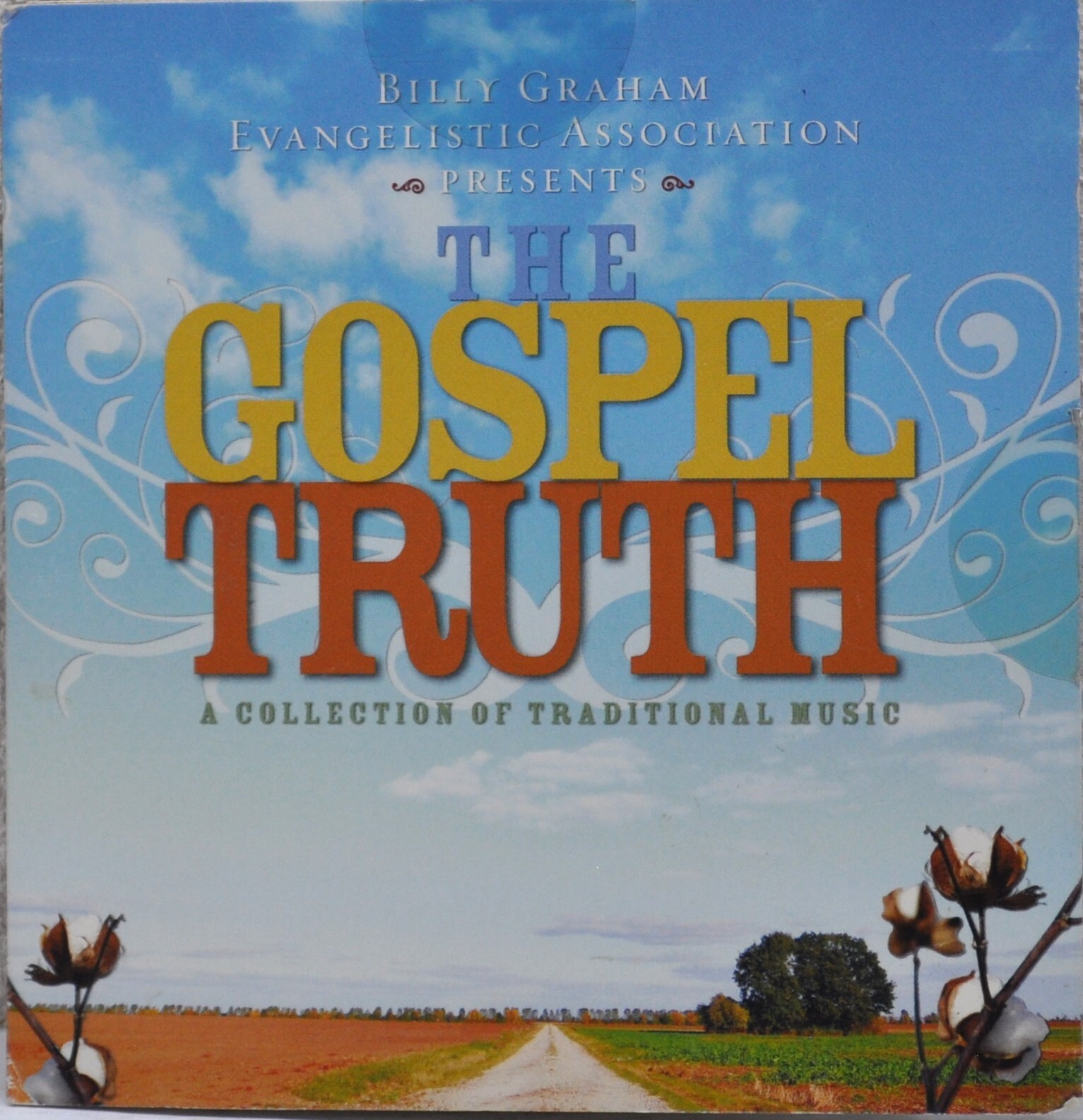 Billy Graham - The Gospel Truth A Collection of Traditional Music CD ...