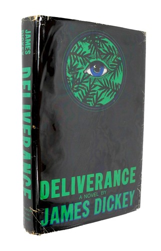 Deliverance by James Dickey - Signed - First Edition - 1970 | eBay