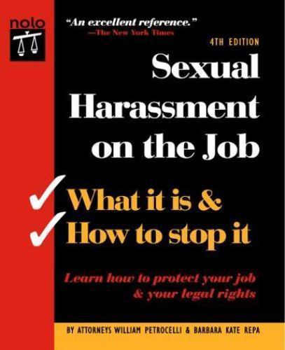 Sexual Harassment on the Job : What It Is and How to Stop It by Barbara ...