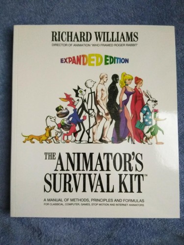 Animator's Survival Kit : A Manual of Methods, Principles and Formulas ...