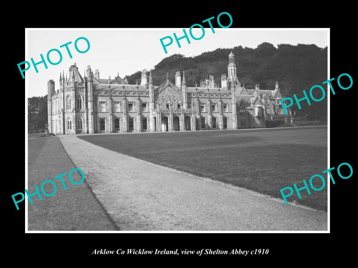 OLD 8x6 HISTORIC PHOTO OF ARKLOW WICKLOW IRELAND THE SHELTON ABBEY ...