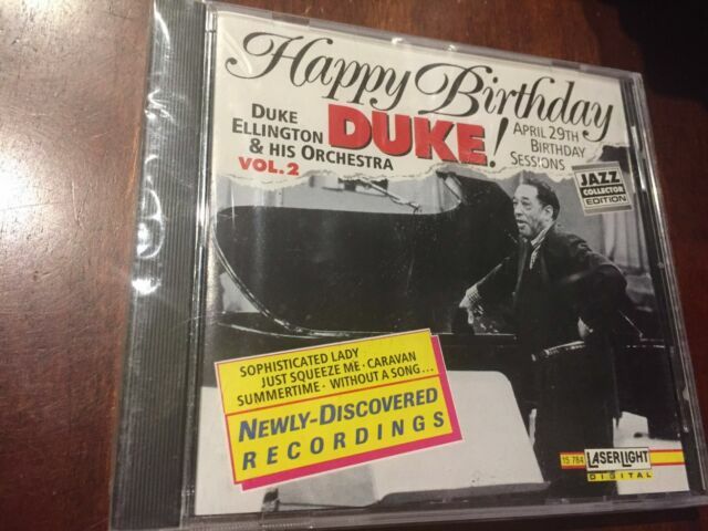 Happy Birthday, Duke! the Birthday Sessions, Vol. 2 by Duke Ellington ...