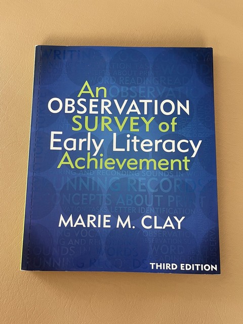 An Observation Survey of Early Literacy Achievement by Marie Clay (2013 ...