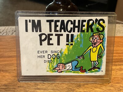 1970 Fleer Back Slapper Stickers I'm Teacher's Pet!! #9 EX | eBay