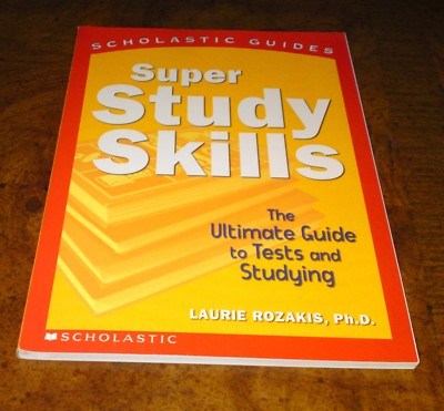 Super Study Skills (Scholastic Guides) by Rozakis, Laurie | eBay