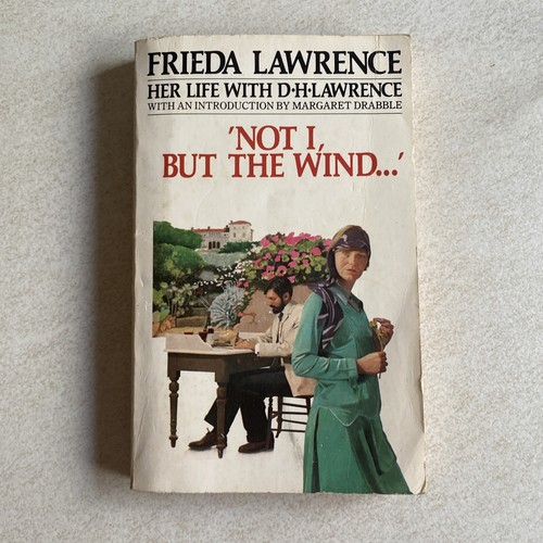 not I, But The Wind By Frieda Lawrence | eBay