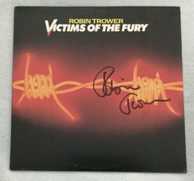 Robin Trower "Victims Of The Fury" Vinyl - Autographed/Signed | eBay