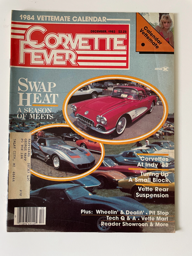 Vintage Corvette Fever Magazine Articles on Vettes at Indy 83 December ...