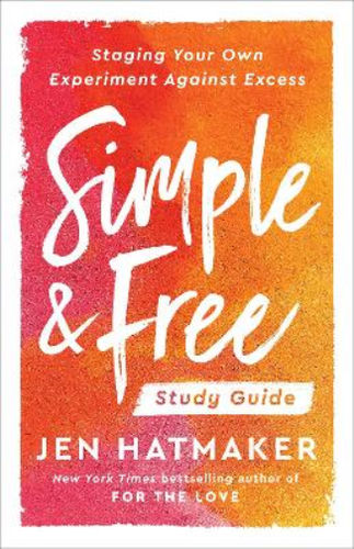 Jen Hatmaker Simple and Free:Study Guide (Poche) 9780593236796 | eBay