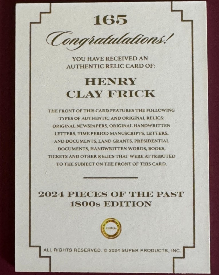 2024 Pieces of the Past 1800s #165 HENRY CLAY FRICK WRITTEN JUMBO RELIC ...
