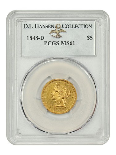 1848-D $5 PCGS MS61 ex: D.L. Hansen - Liberty Head $5 - Scarce ...