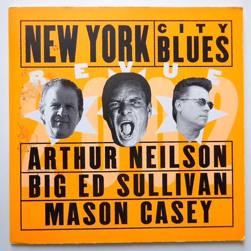 NEW YORK CITY BLUES (ARTHUR NEILSON, BIG ED SULLIVAN, MASON CASEY) ♦ CD ...