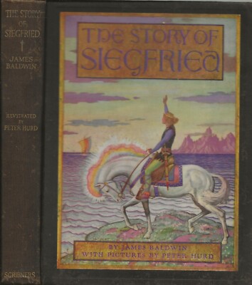 The Story Of Siegfried By James Baldwin (1931 Scribners) | eBay