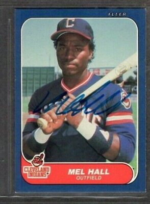 1986 Fleer #587 Mel Hall Cleveland Indians Baseball Signed Autograph ...