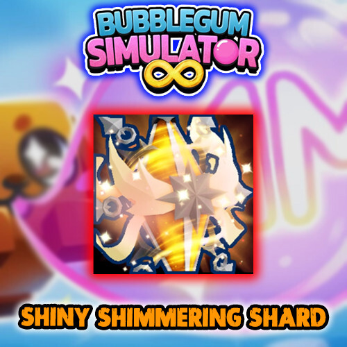 SHINY SHIMMERING SHARD | Bubble Gum Simulator Infinity - BGSI ...