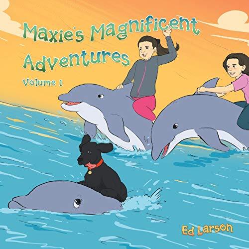 Maxie's Magnificent Adventures: Volume 1 9781796014426| eBay