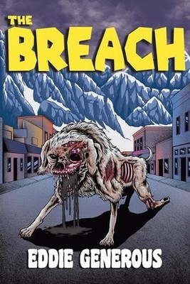 The Breach by Eddie Generous Paperback Book 9781998763481| eBay